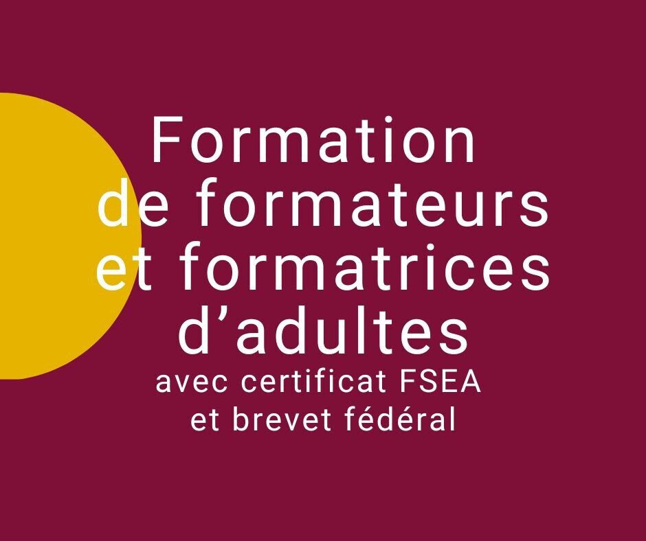 Formation de formateurs et formatrices d'adultes avec certificat FSEA ...